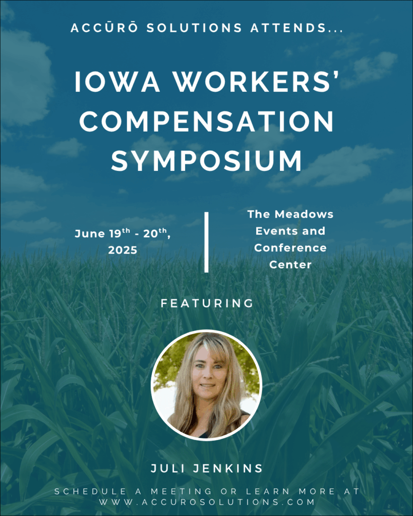 Iowa Workers' Compensation Symposium - accūrō Solutions®// Medical Bill ...
